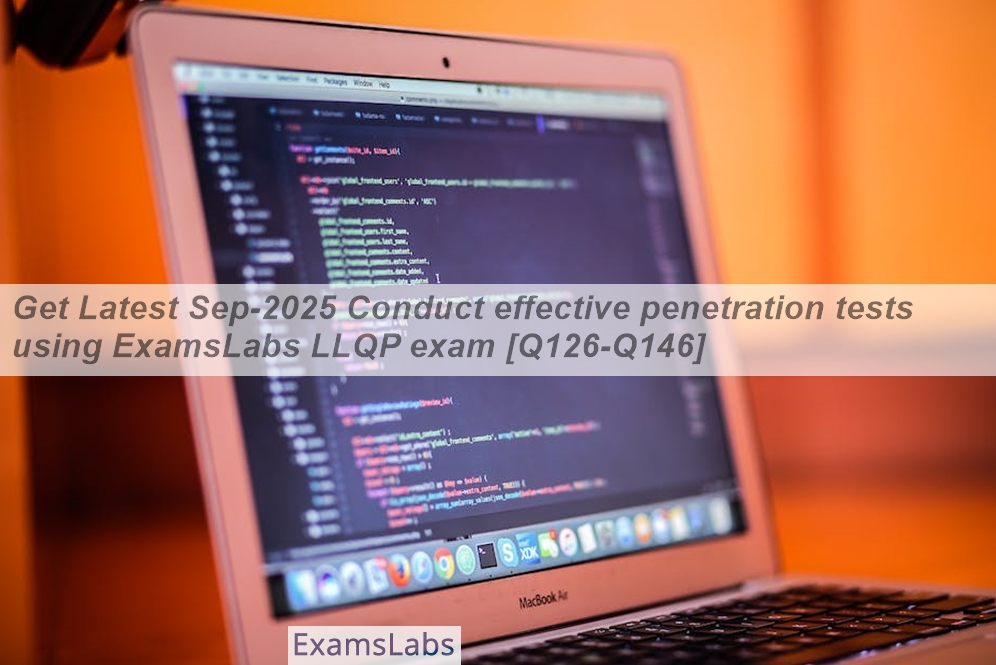 Get Latest Sep-2025 Conduct effective penetration tests using ExamsLabs ...